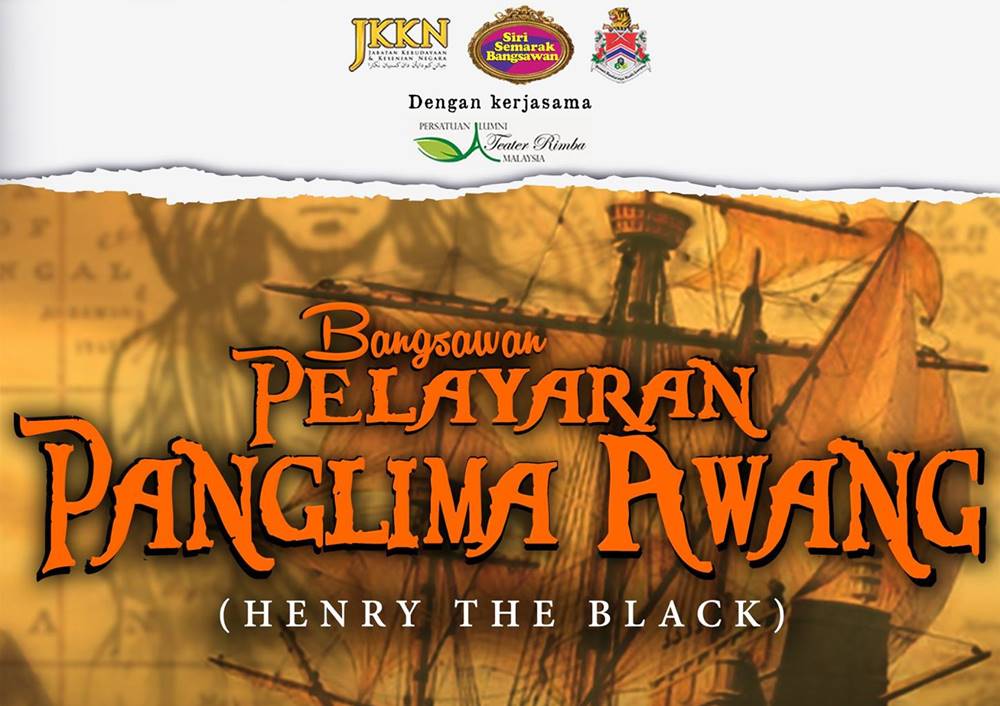 Pelayaran Panglima Awang dipentaskan di KL